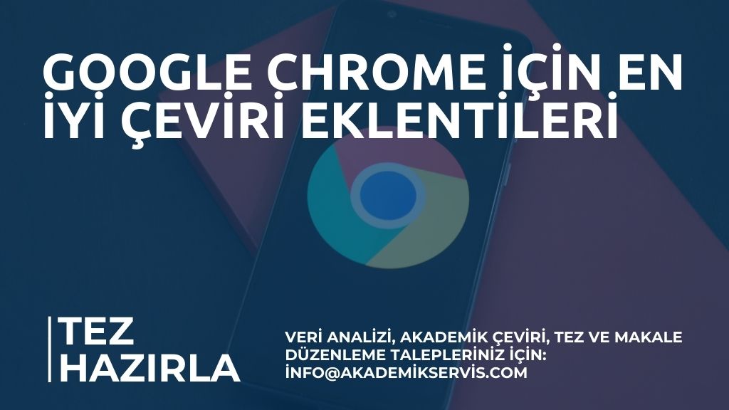 Google Chrome İçin En İyi Çeviri Eklentileri - TEZ HAZIRLA